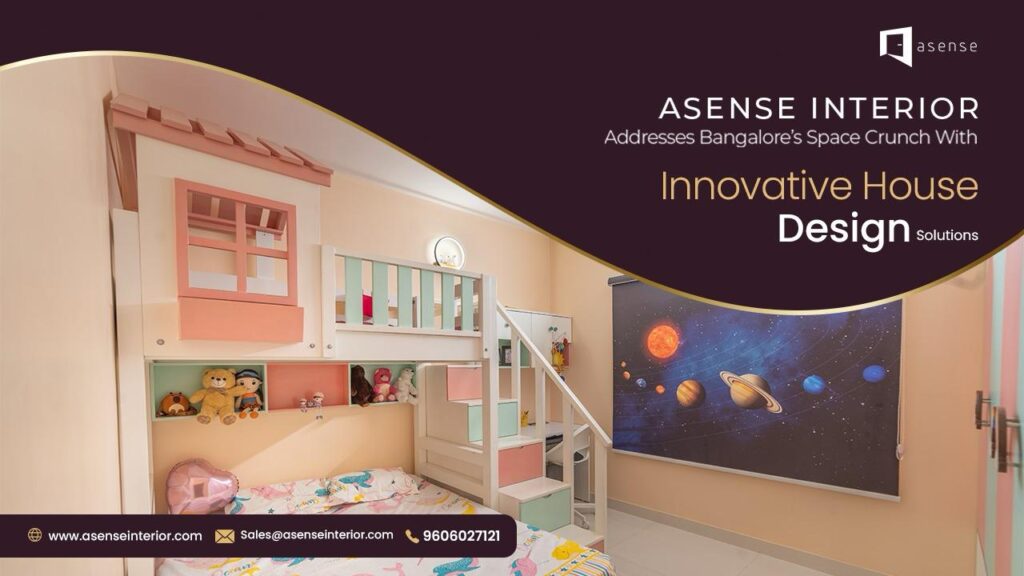 Asense Interiors Addresses Bangalore's Space Crunch with Innovative ...